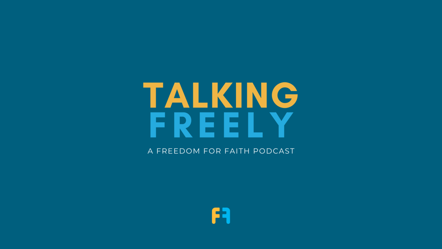 Talking Freely – Martyn Iles - Freedom For Faith